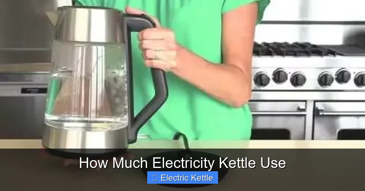 How Much Electricity Kettle Use - Kitchen Zoes