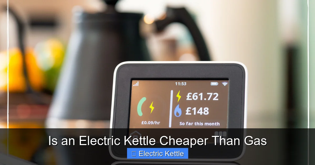 Is an Electric Kettle Cheaper Than Gas - Kitchen Zoes